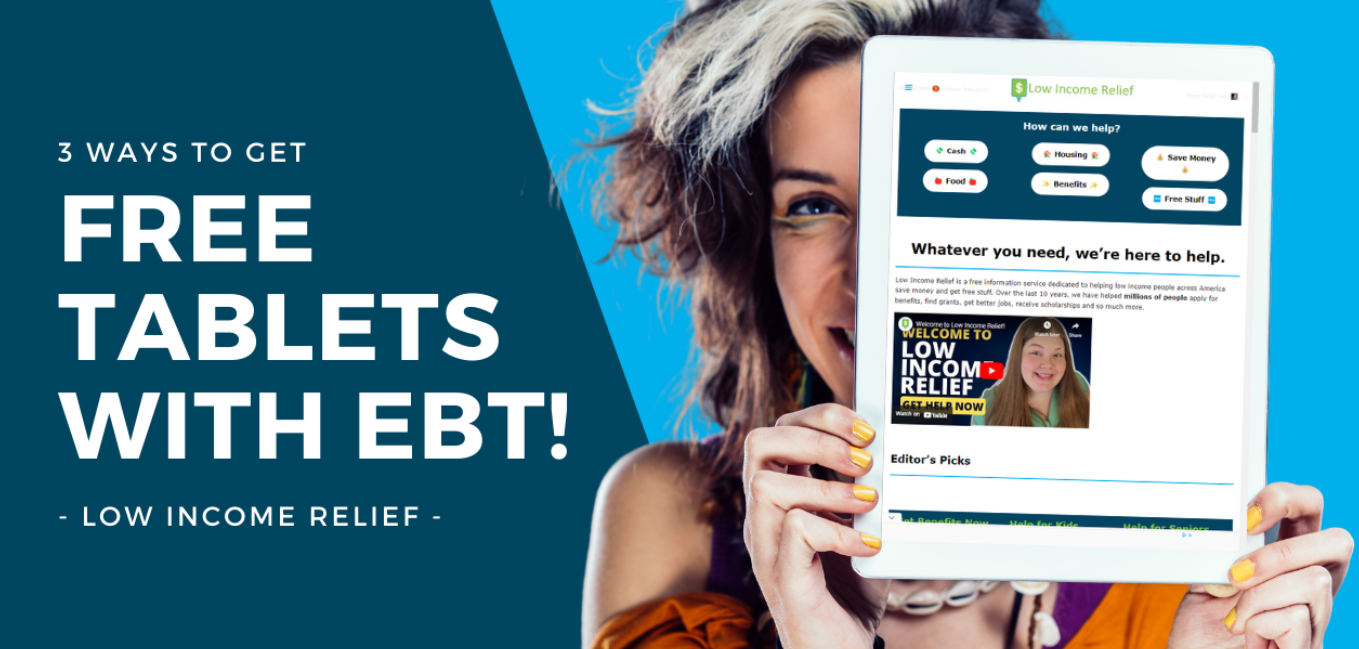 Empower Future: Get a Free Tablet with EBT Benefits Now 2024